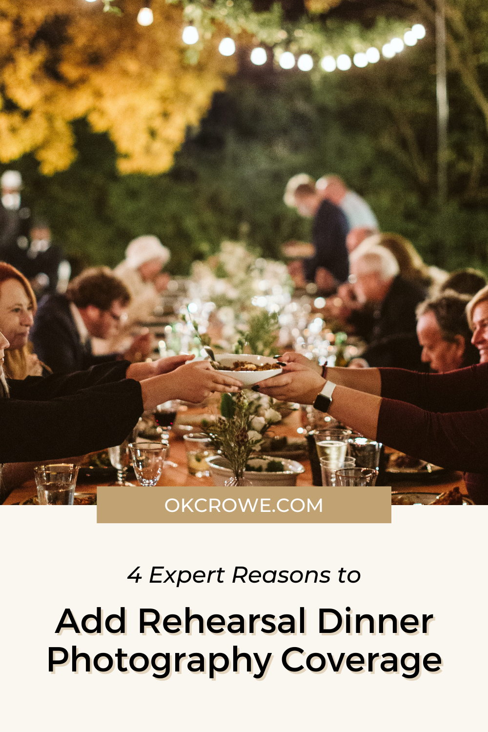 4 Expert Reasons to Add Rehearsal Dinner Photography Coverage